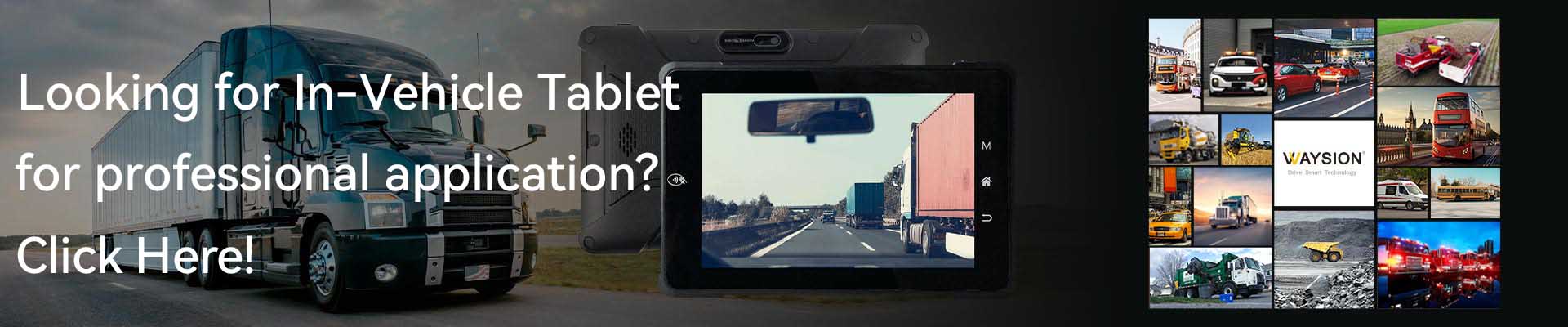 In-vehicle Tablet: Enhancing Automotive Connectivity - Waysion