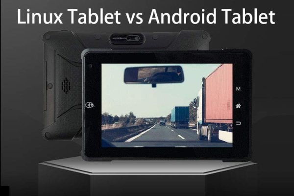 Linux Tablet vs Android Tablet: A Detailed Comparison - Waysion